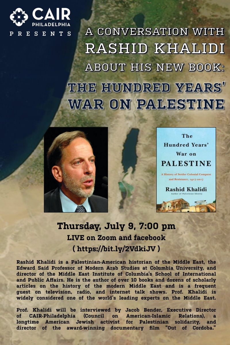 A Conversation with Rashid Khalidi - CAIR-Philadelphia