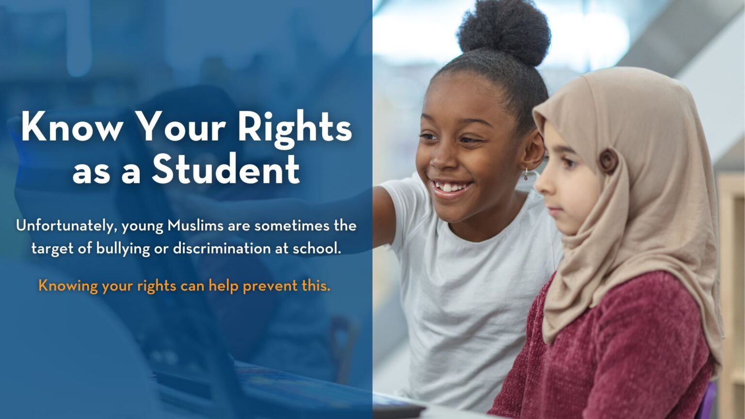 Know Your Rights as a Student - CAIR-Philadelphia