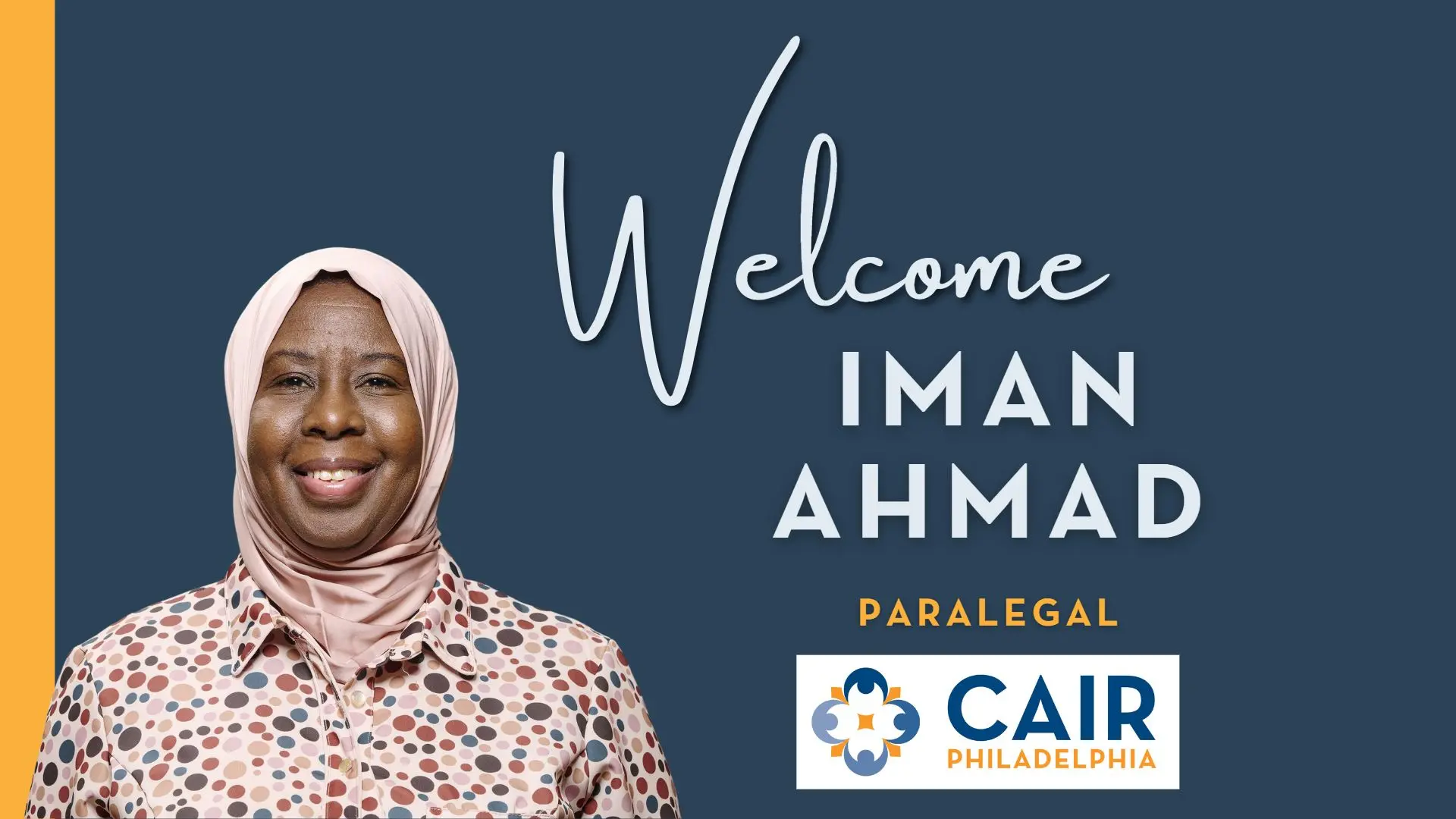 Welcome Iman Ahmad as Paralegal - CAIR-Philadelphia