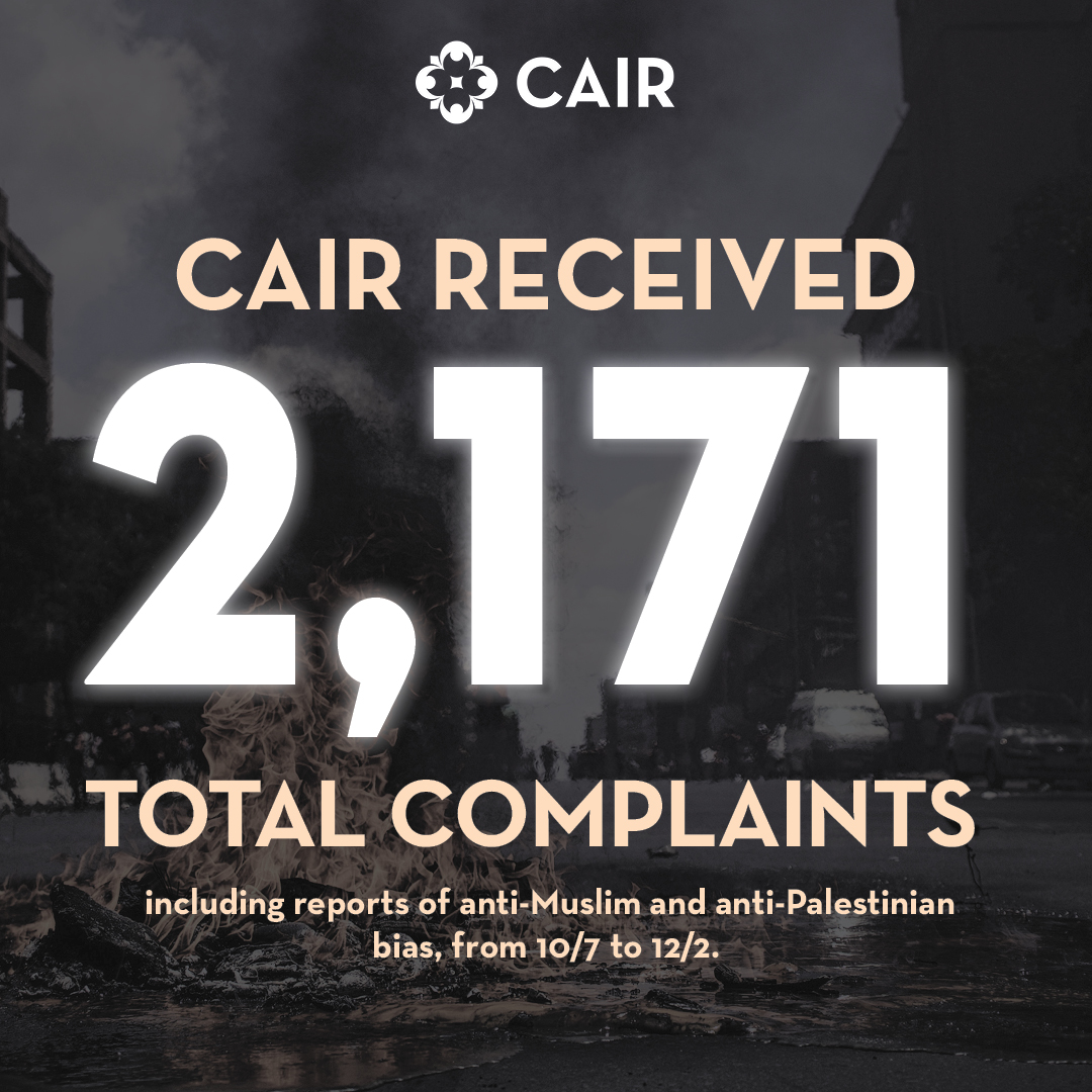 CAIR Received ‘Staggering’ 2,171 Complaints Over Past Two Months as ...